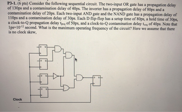 Solved P3-1. (6 pts) Consider the following sequential | Chegg.com