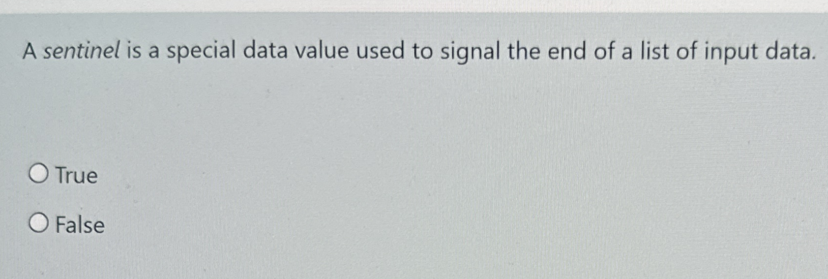 Solved A sentinel is a special data value used to signal the | Chegg.com