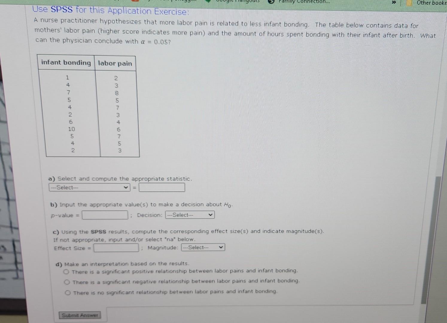 Use SPSS for this Application Exercise: A nurse | Chegg.com