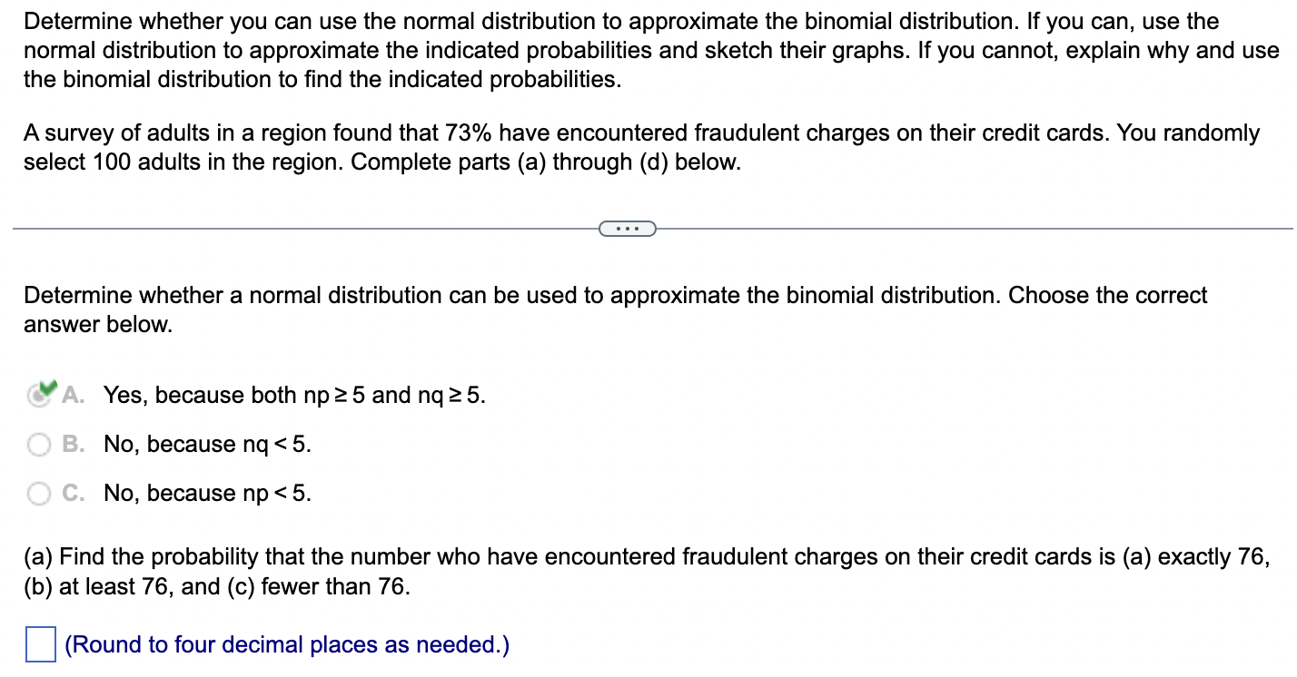 Solved Determine whether you can use the normal distribution | Chegg.com