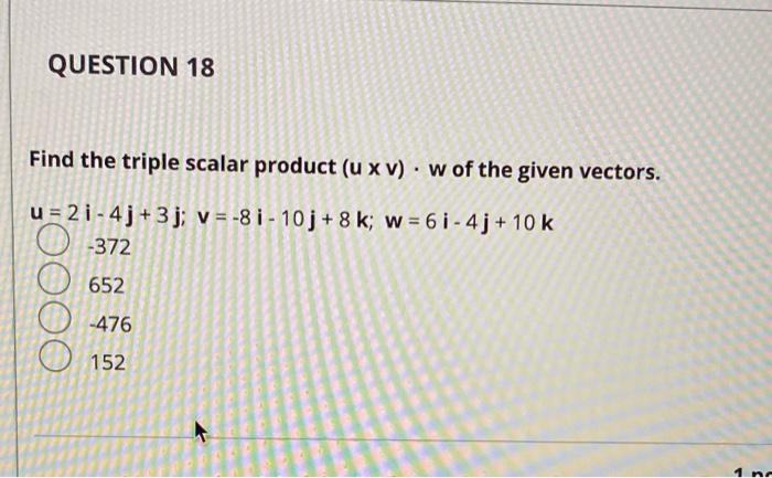 Solved QUESTION 18 Find the triple scalar product (u x V) . | Chegg.com