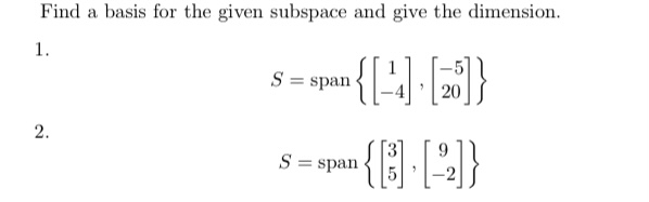 Solved Find a basis for the given subspace and give the | Chegg.com