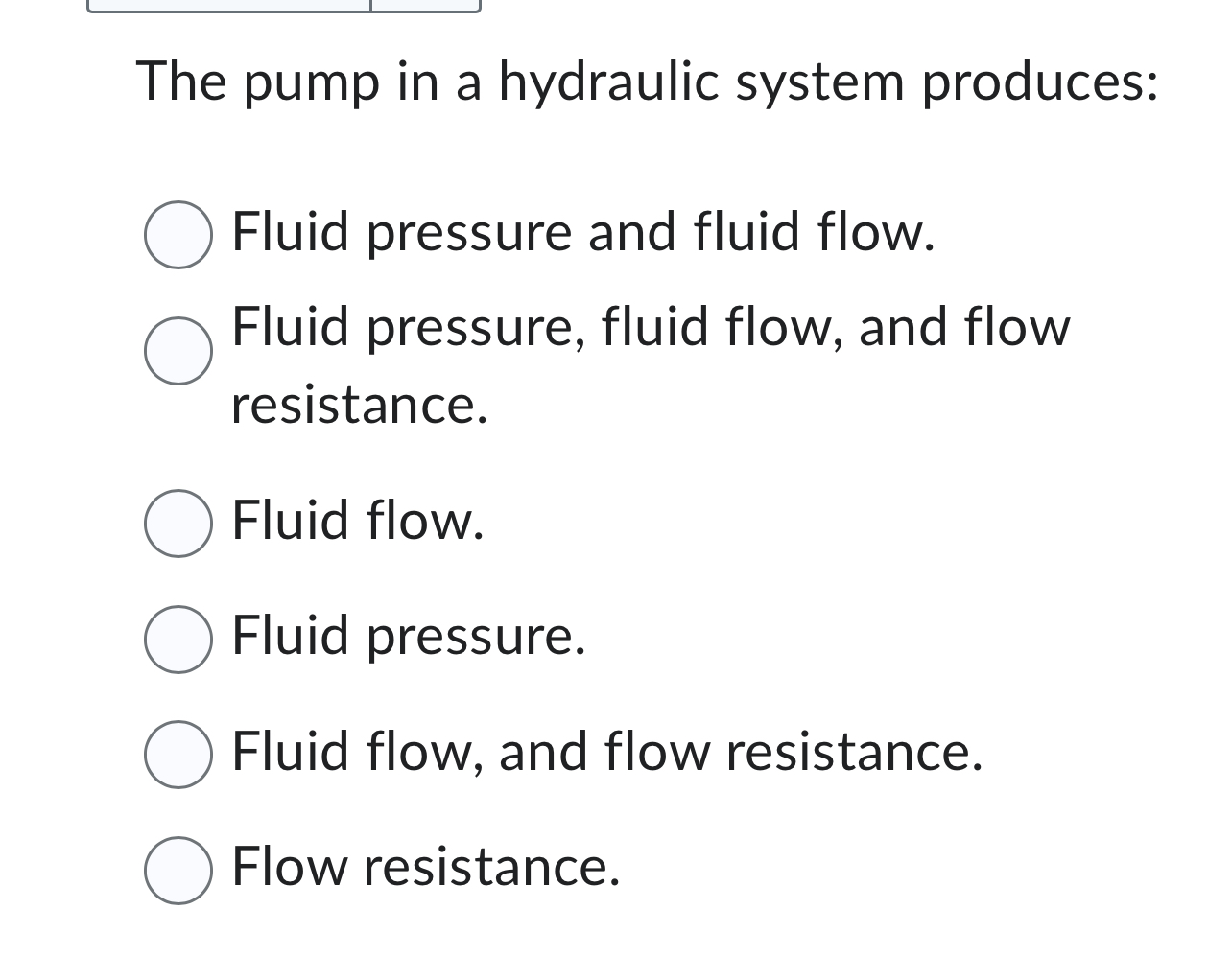 Solved The pump in a hydraulic system produces:Fluid | Chegg.com