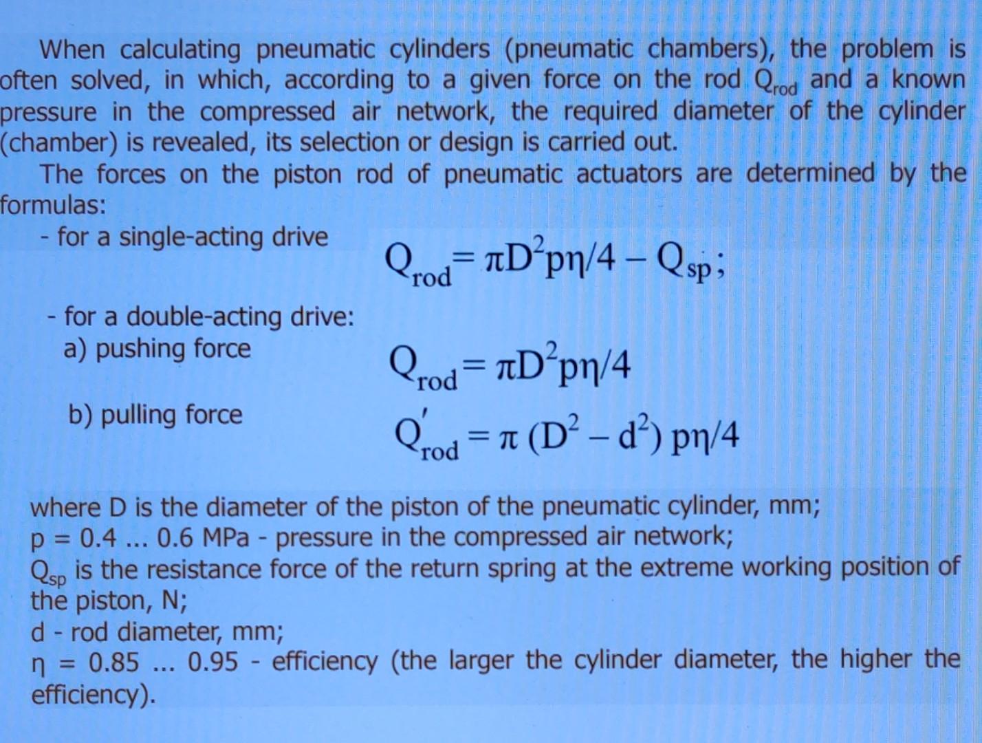 Solved When calculating pneumatic cylinders (pneumatic | Chegg.com