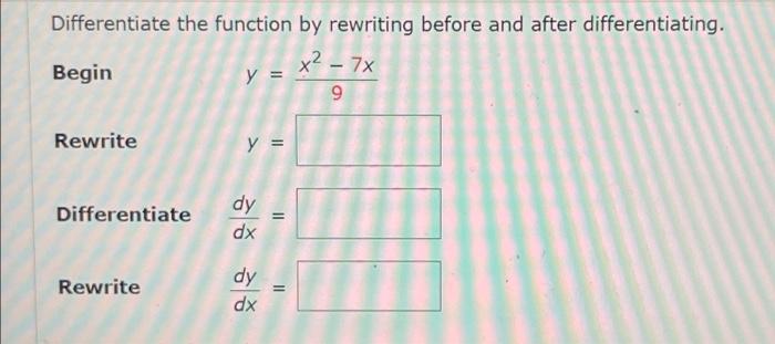 Solved Differentiate the function by rewriting before and | Chegg.com