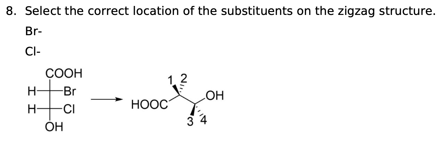 Solved Select the correct location of the substituents on | Chegg.com