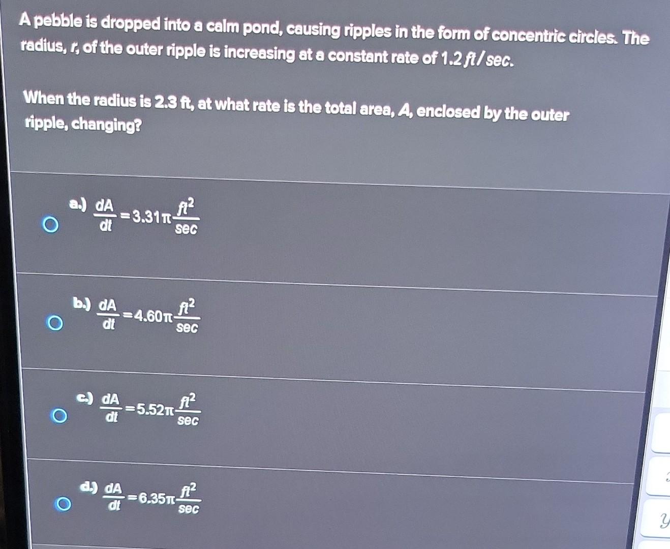 Solved A pebble is dropped into a calm pond, causing ripples | Chegg.com