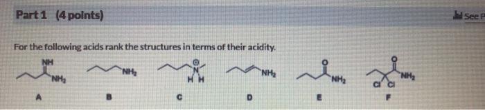 Solved Part 1 (4 points) Seep For the following acids rank | Chegg.com