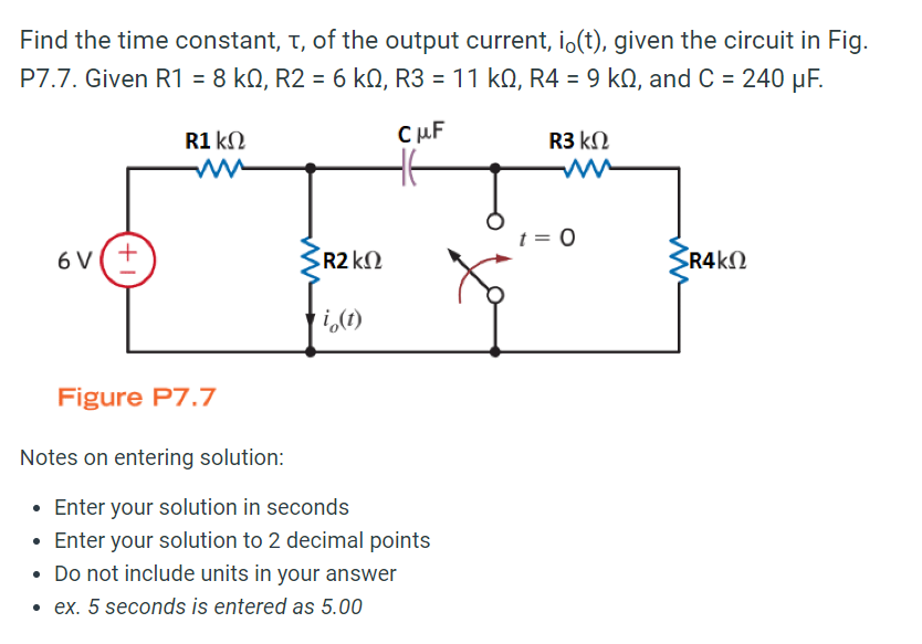 Solved Find the time constant, τ, ﻿of the output current, | Chegg.com