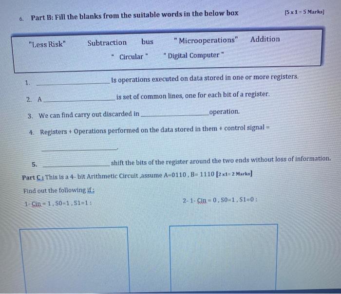 Solved [5x1=5 Marks) 6. Part B: Fill the blanks from the | Chegg.com