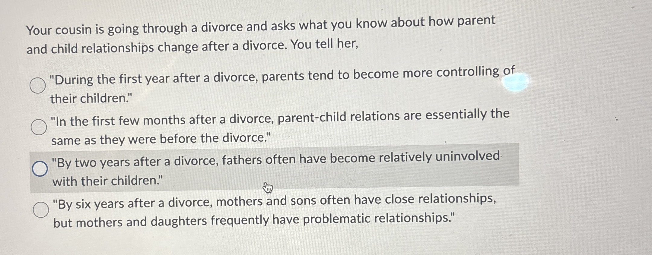 Solved Your cousin is going through a divorce and asks what | Chegg.com