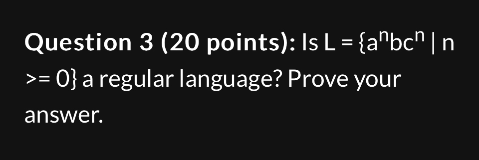 Solved Question 3 (20 ﻿points): Is |):} ﻿Prove your answer | Chegg.com