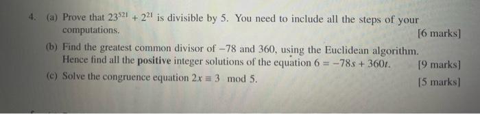 Solved 4. (a) Prove that 23521 +221 is divisible by 5. You | Chegg.com