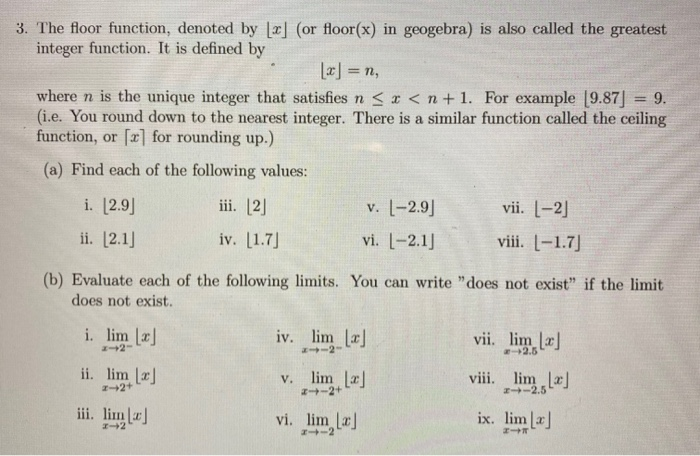 Solved 3. The floor function, denoted by [2] (or floor(x) in | Chegg.com
