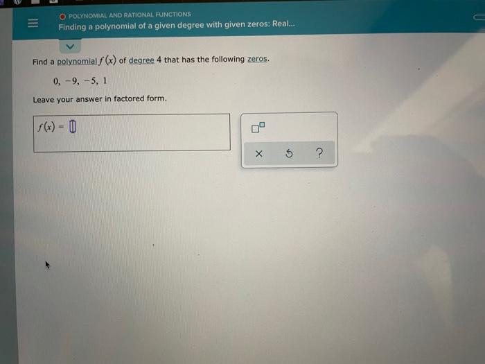 Solved U O POLYNOMIAL AND RATIONAL FUNCTIONS Finding a | Chegg.com