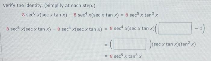 Solved Verify the identity. (Simplify at each step.) | Chegg.com