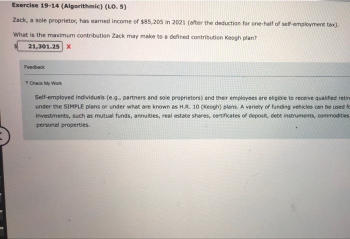 Solved Exercise 19-14 (Algorithmic) (LO. 5) Zack, a sole | Chegg.com