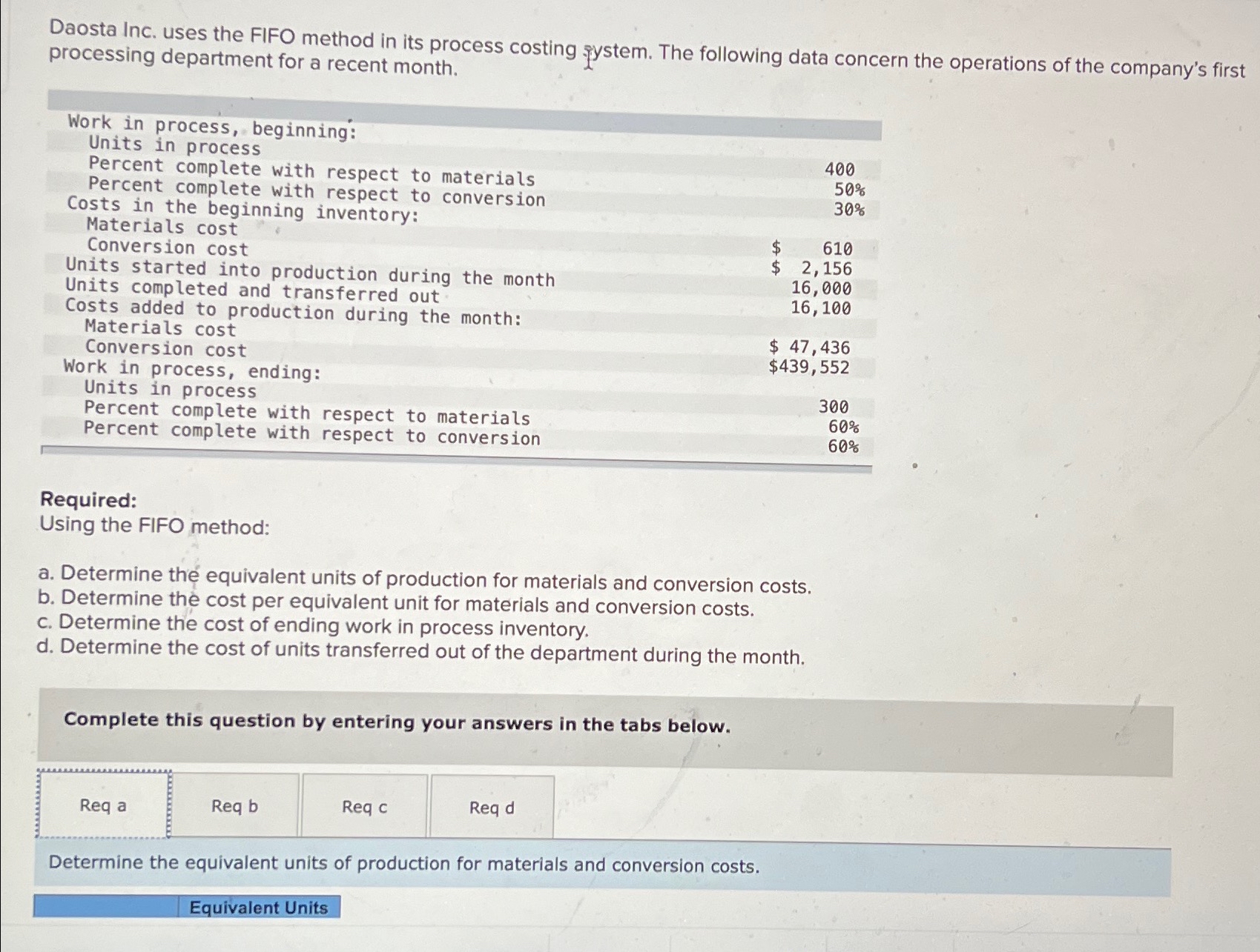 Solved Daosta Inc. uses the FIFO method in its process | Chegg.com