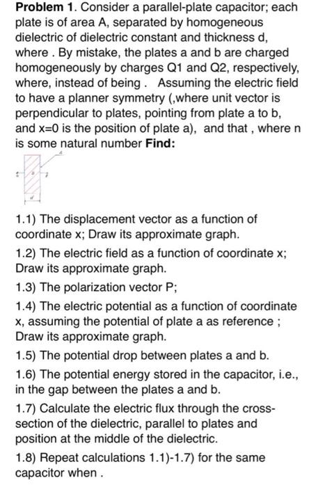 Solved Problem 1. Consider a parallel-plate capacitor; each | Chegg.com