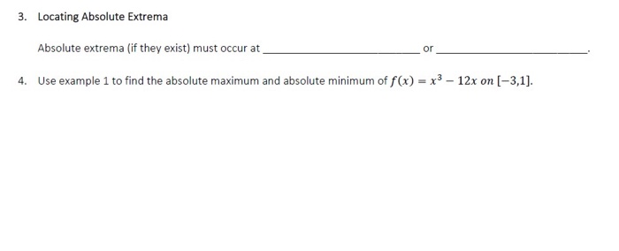 Solved 3. Locating Absolute Extrema Absolute extrema (if | Chegg.com