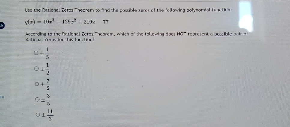 Use the Rational Zeros Theorem to find the possible | Chegg.com