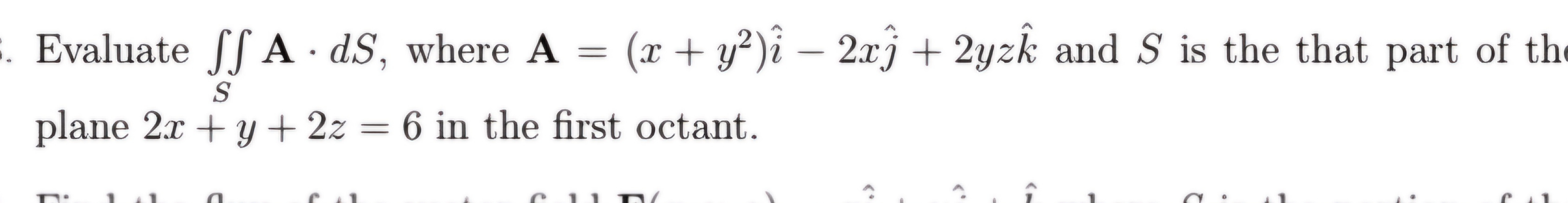 Solved Evaluate ∬SA*dS, ﻿where | Chegg.com