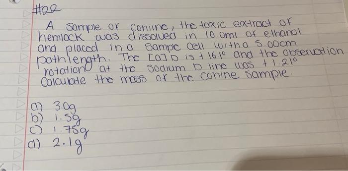 Solved A sample of coniine, the toxic extract of hemlock was | Chegg.com