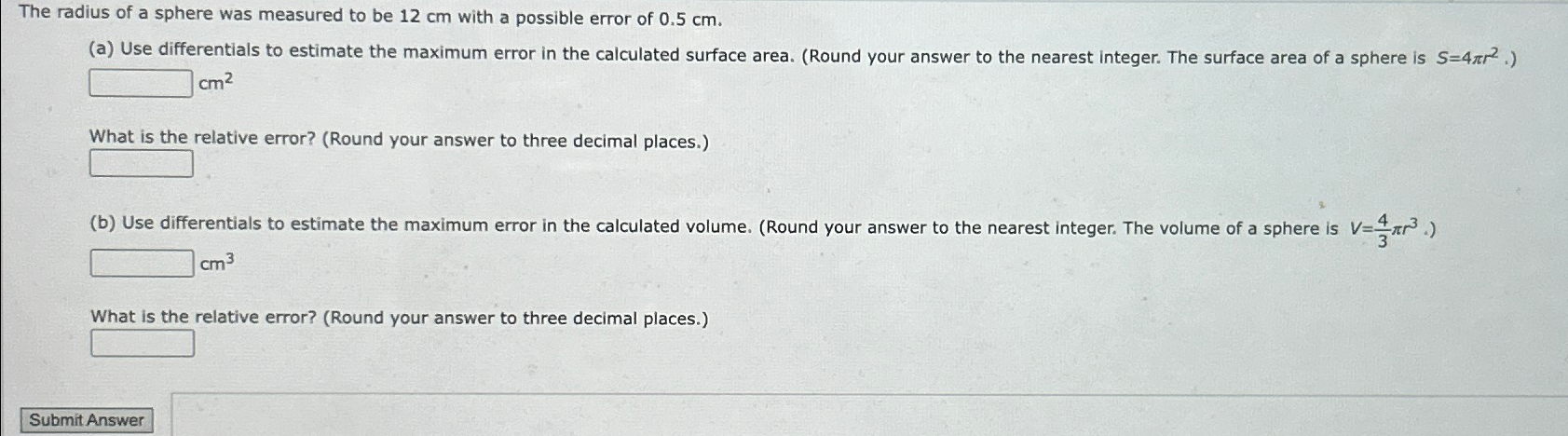 Solved The radius of a sphere was measured to be 12cm ﻿with | Chegg.com