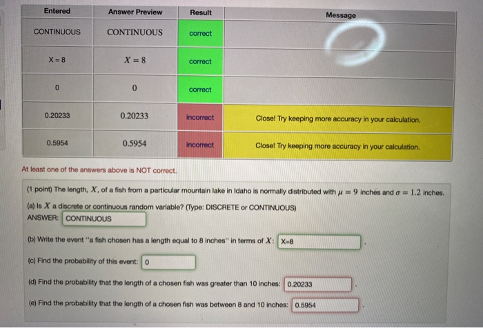 Solved Entered Answer Preview Result Message CONTINUOUS | Chegg.com