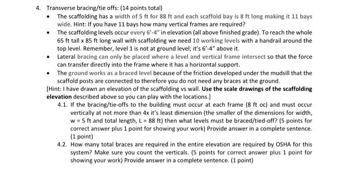 Solved 4. Transverse bracing/tie offs: (14 points total) • | Chegg.com