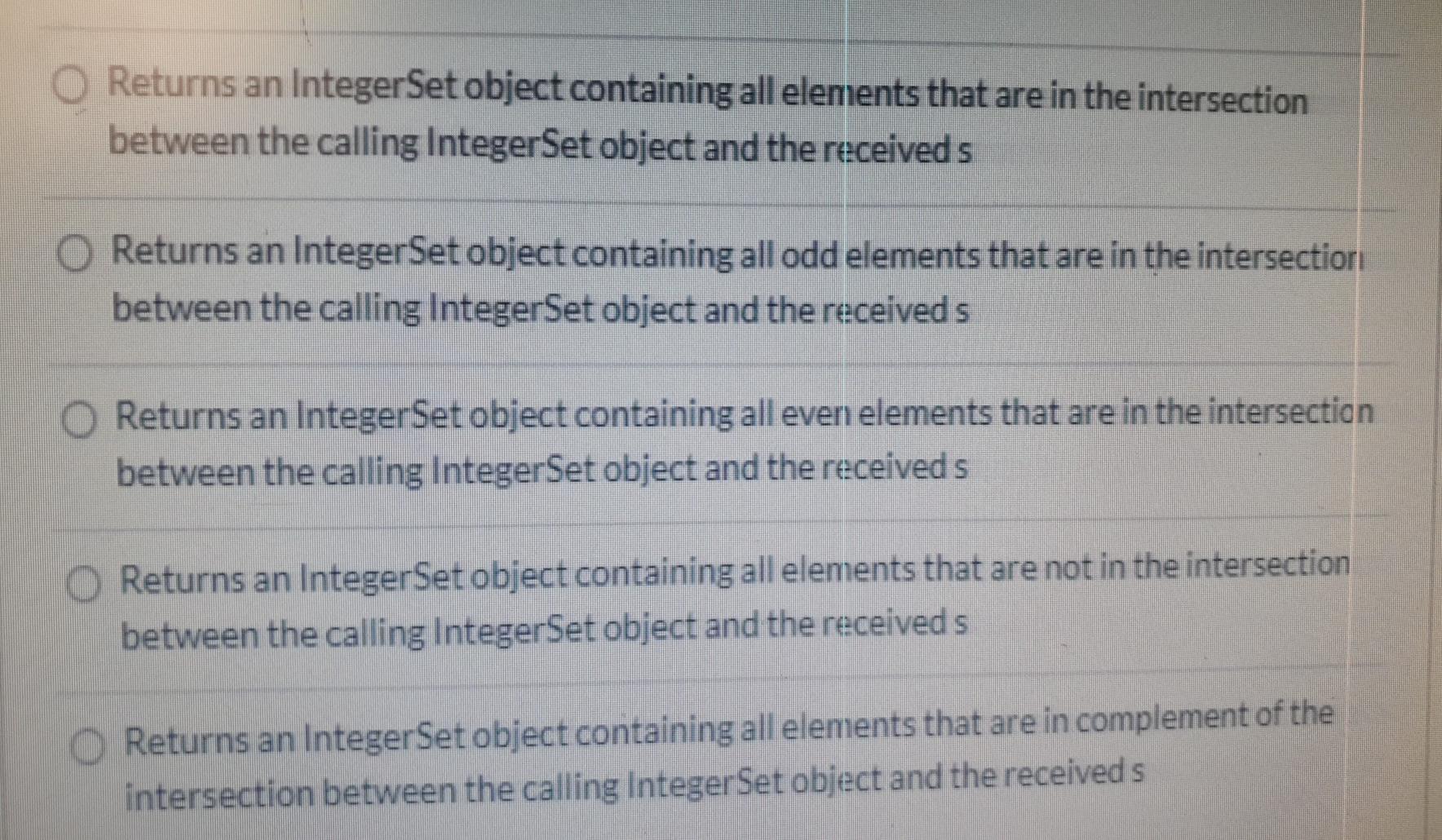 Solved Considering the IntegerSet Class, what does the | Chegg.com