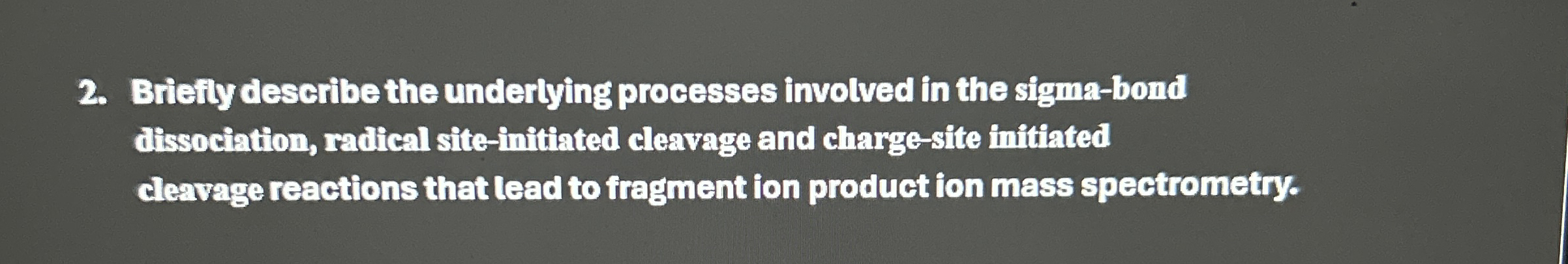 Solved Briefly describe the underlying processes involved in | Chegg.com