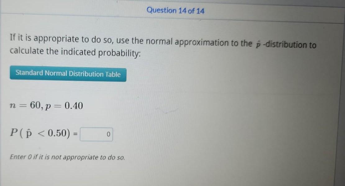 Solved If it is appropriate to do so, use the normal | Chegg.com