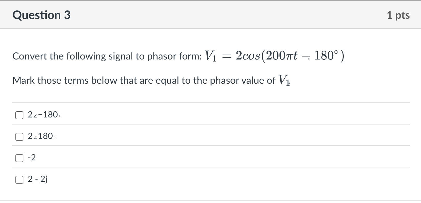 Solved Question 3Convert the following signal to ﻿phasor | Chegg.com