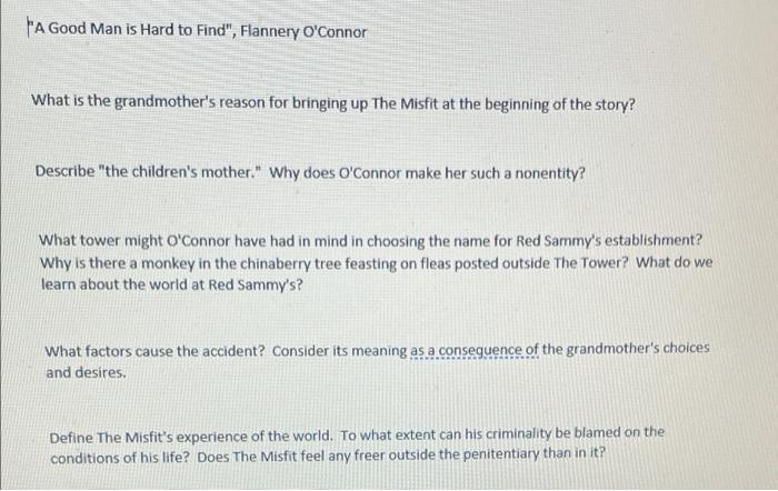 Solved L'A Good Man is Hard to Find", Flannery O'Connor What | Chegg.com