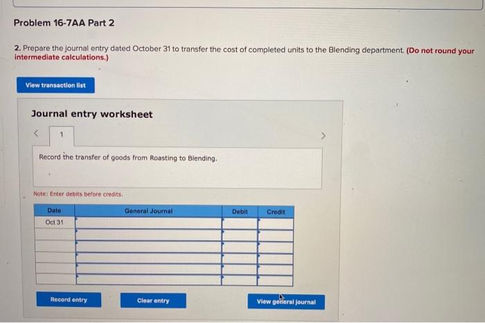 Solved ! Required information Problem 16-7AA FIFO: Process | Chegg.com Solved ! Required information Problem 16-7AA FIFO: Process | Chegg.com