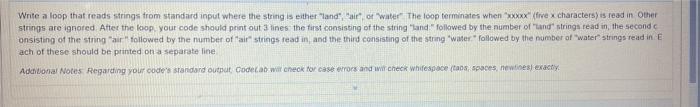 Solved Write a loop that reads strings from standard input | Chegg.com
