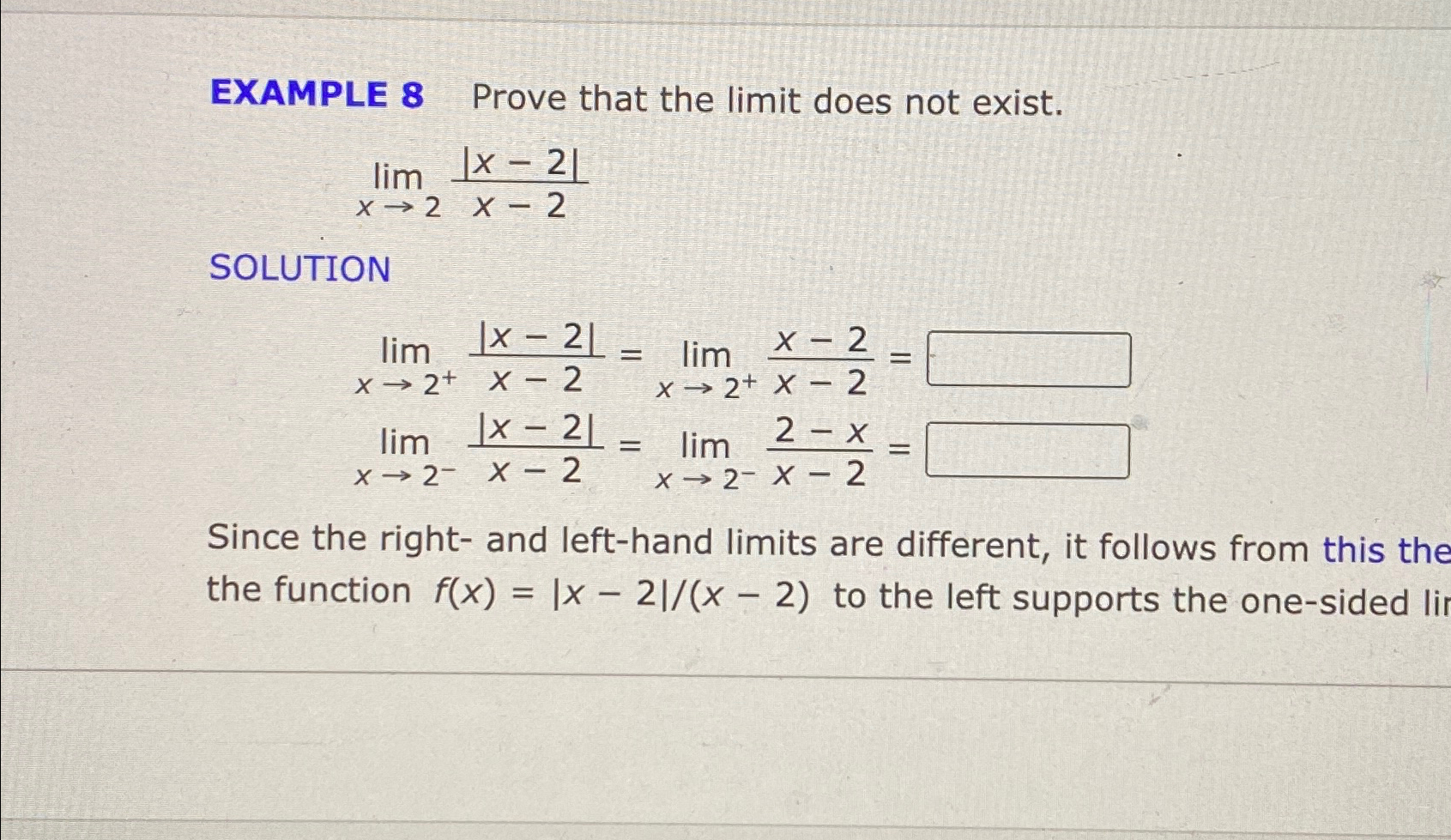 Solved EXAMPLE 8 Prove that the limit does not | Chegg.com