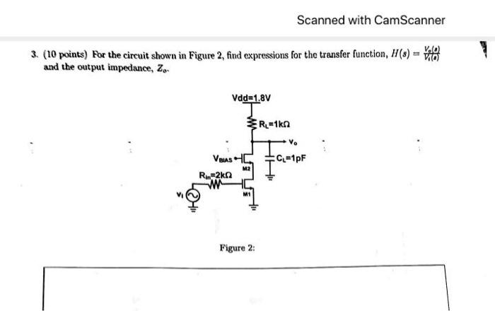 Solved Scanned with CamScanner 3. (10 points) For the | Chegg.com