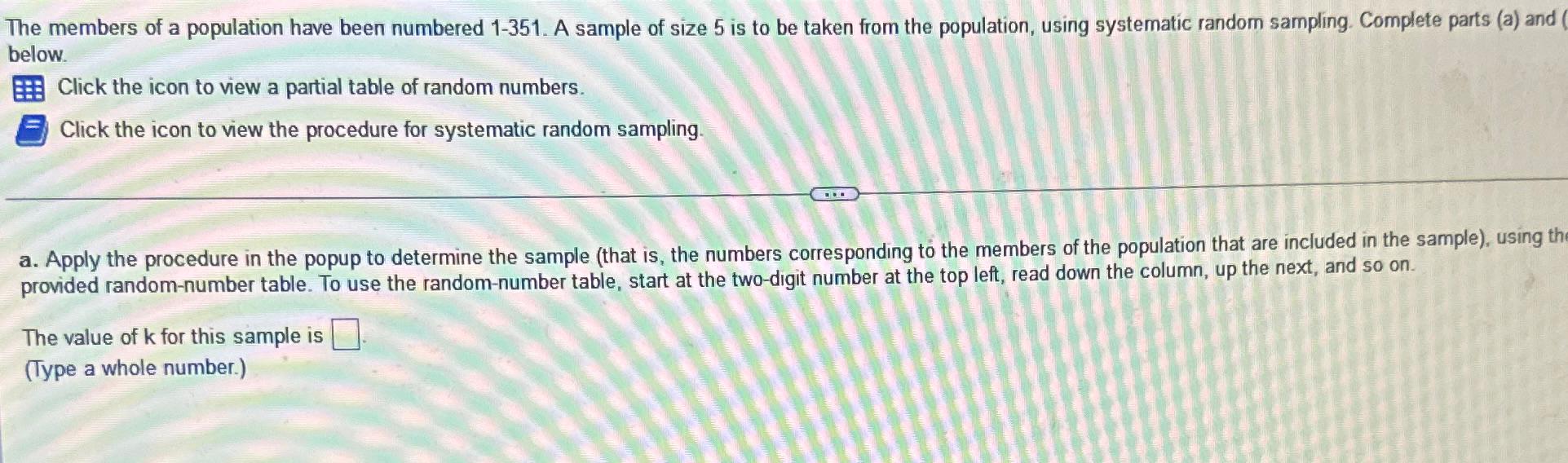 Solved The members of a population have been numbered 1-351. | Chegg.com