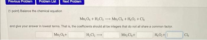 Solved (1 point) Balance the chemical equation | Chegg.com