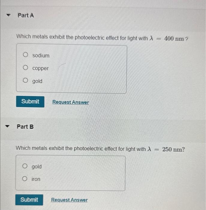 Solved Which metals exhibit the photoelectric effect for | Chegg.com
