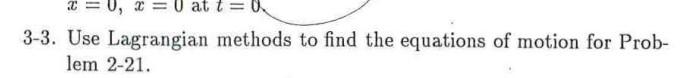 Solved 3-3. Use Lagrangian methods to find the equations of | Chegg.com