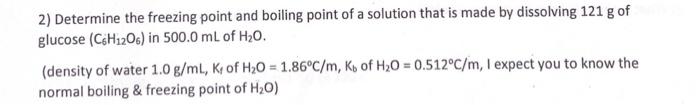 Solved 2) Determine the freezing point and boiling point of | Chegg.com