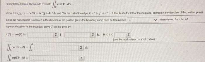 Solved (1 point) Use Stokes Theorem to evaluate ∬ScurlF - dS | Chegg.com
