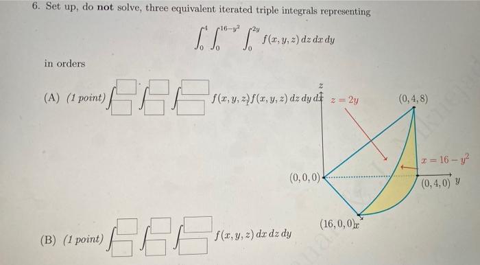 Solved 6. Set up, do not solve, three equivalent iterated | Chegg.com