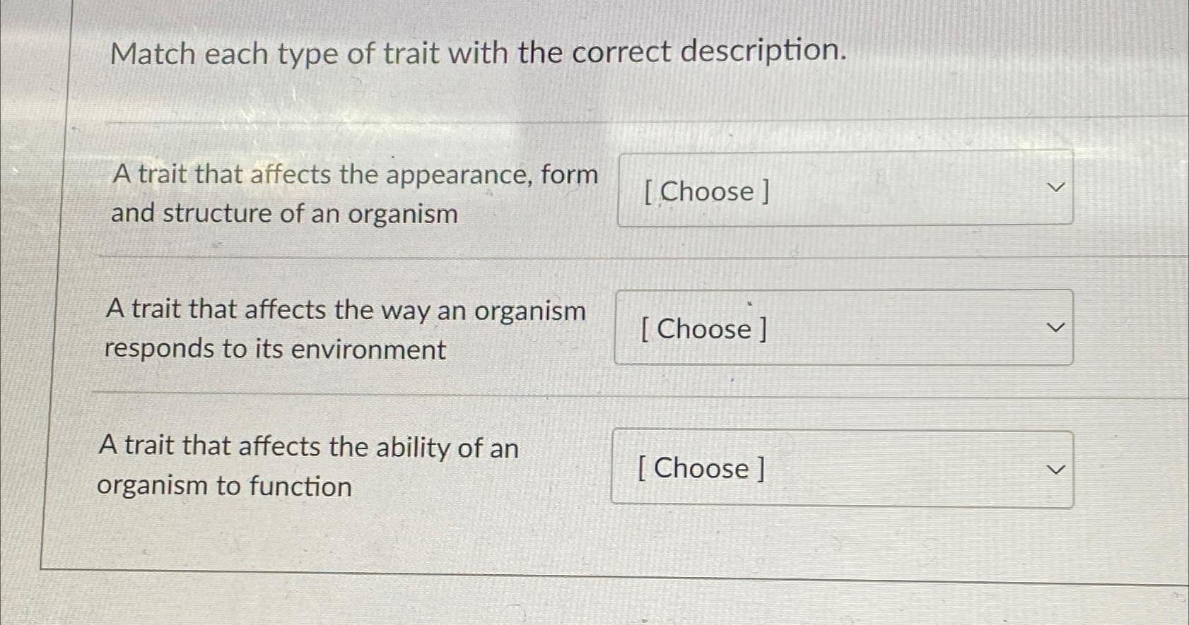 Solved Match each type of trait with the correct | Chegg.com