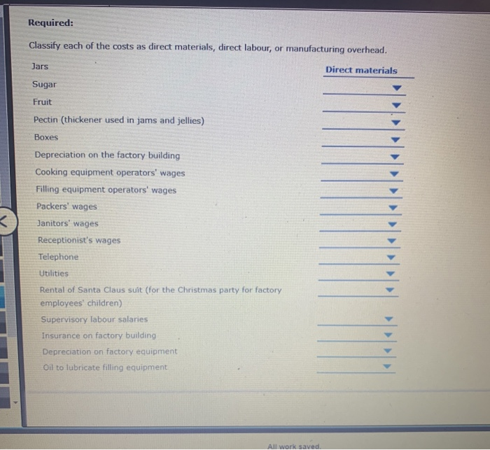 Solved Required: Classify each of the costs as direct | Chegg.com