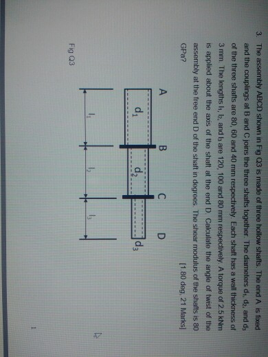 Solved 3. The assembly ABCD shown in Fig Q3 is made of three | Chegg.com