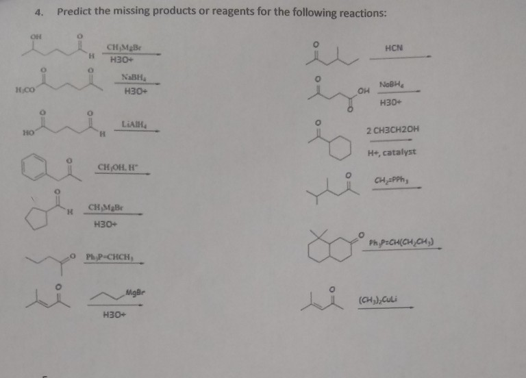 Solved Predict the missing products or reagents for the | Chegg.com